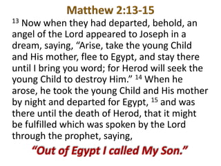 Out of Egypt - Matthew 2:13-15 | PPT