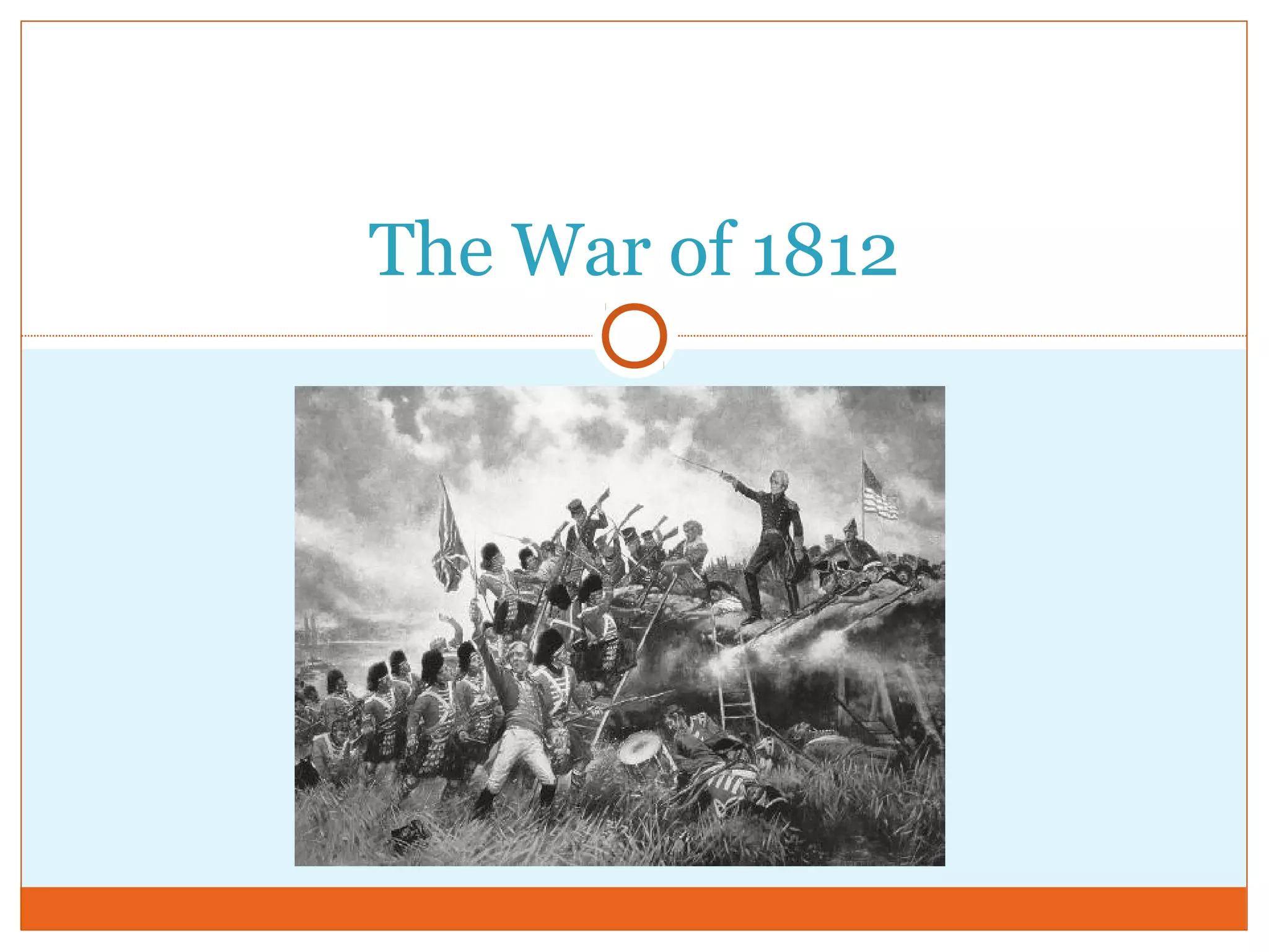 War of 1812 | PPT