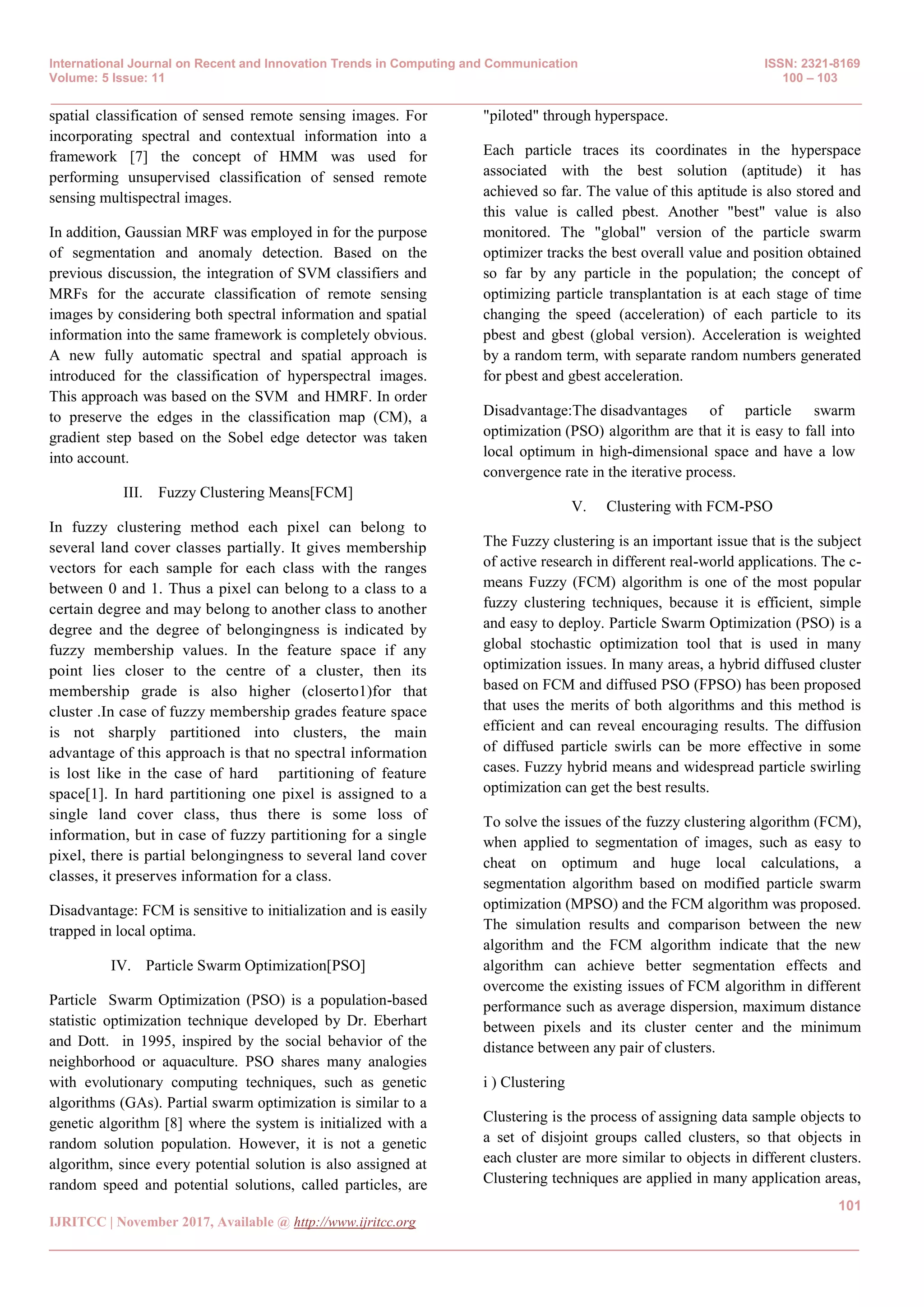A Survey On Hyper Spectral Image Segmentation And Classification Using