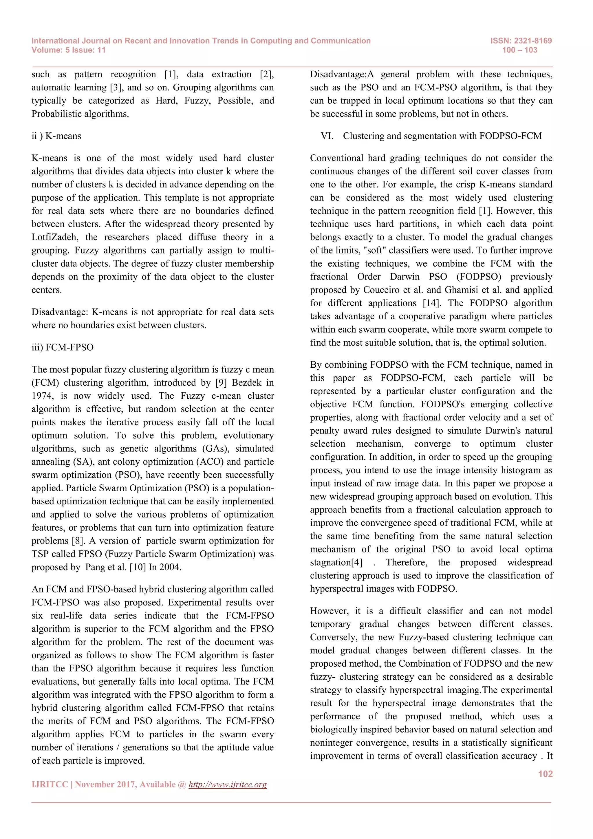 A Survey On Hyper Spectral Image Segmentation And Classification Using
