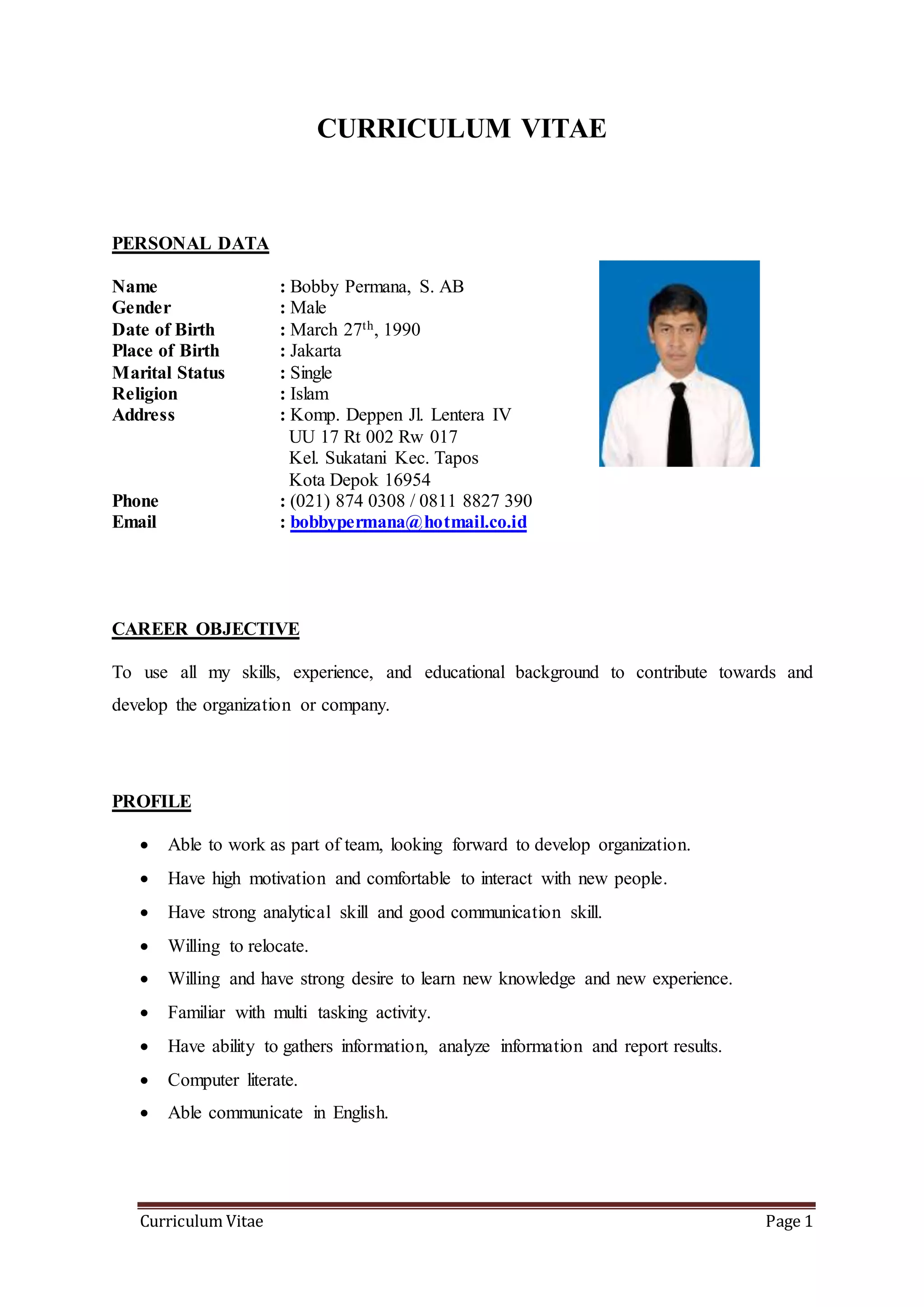 CV bobby | DOCX | Business | Business and Finance