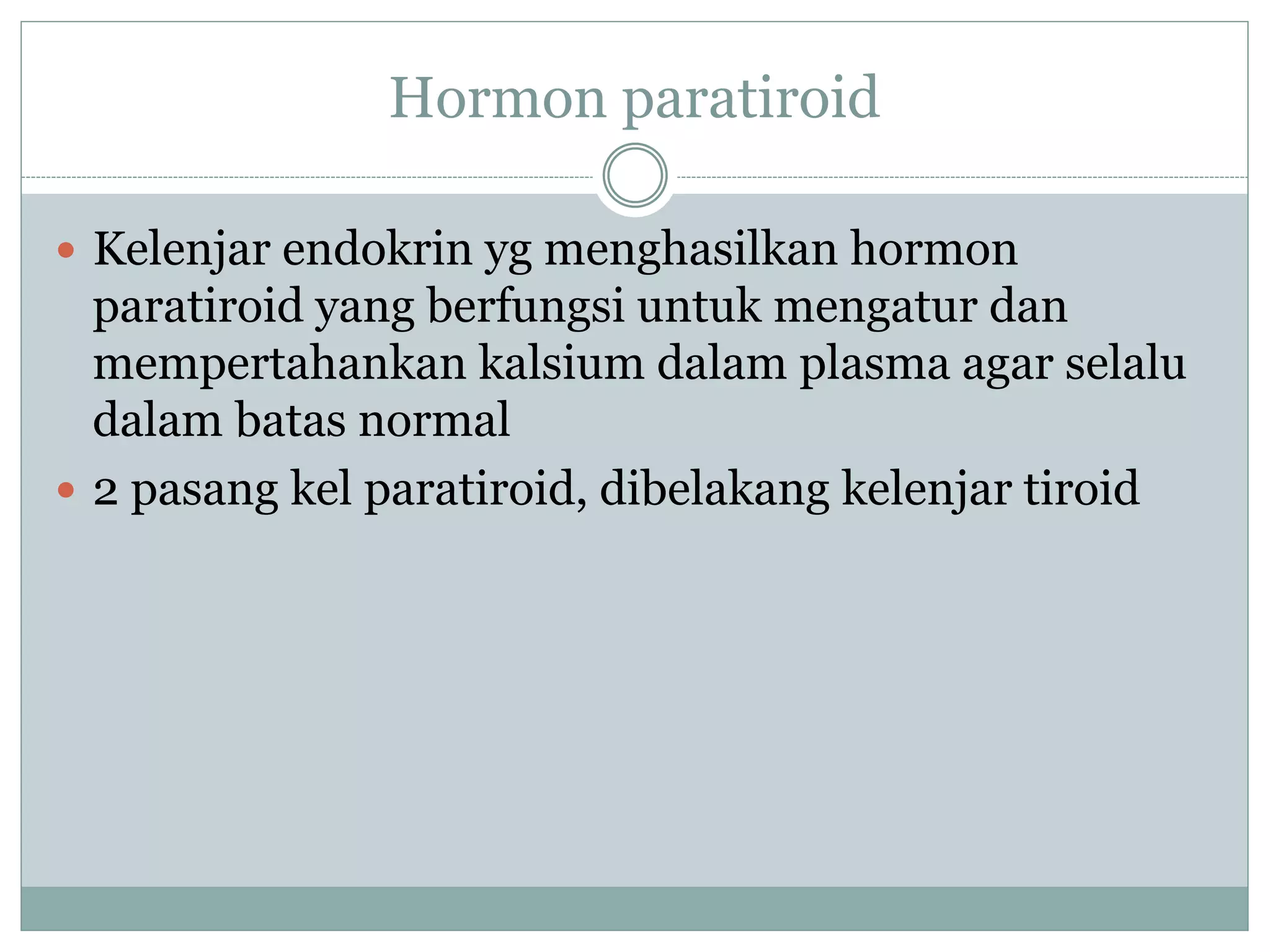 181683368 hormon-tiroid-dan-paratiroid-slide-ppt | PPT