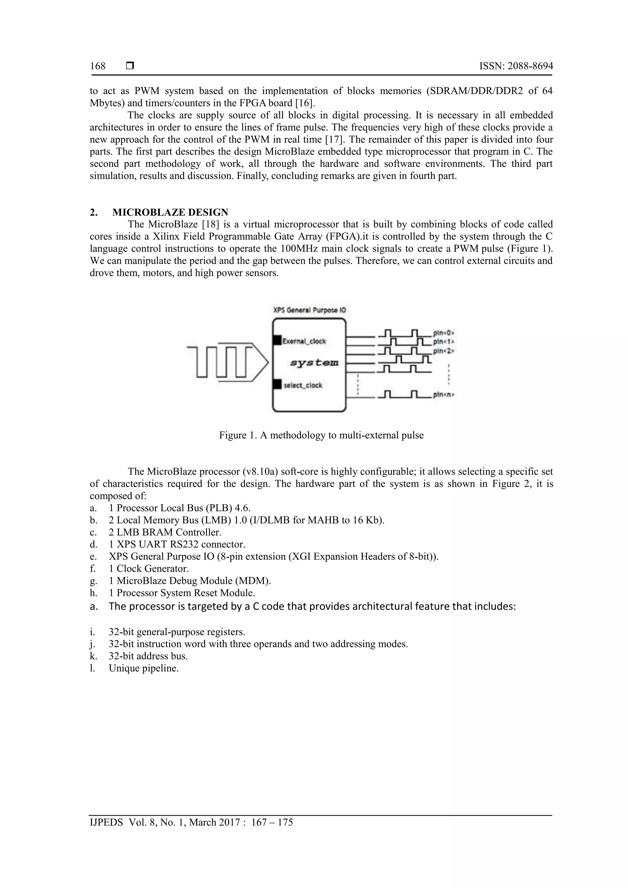 Design And Implementation Of Pulse Width Modulation Using Hardware Software Microblaze Soft Core