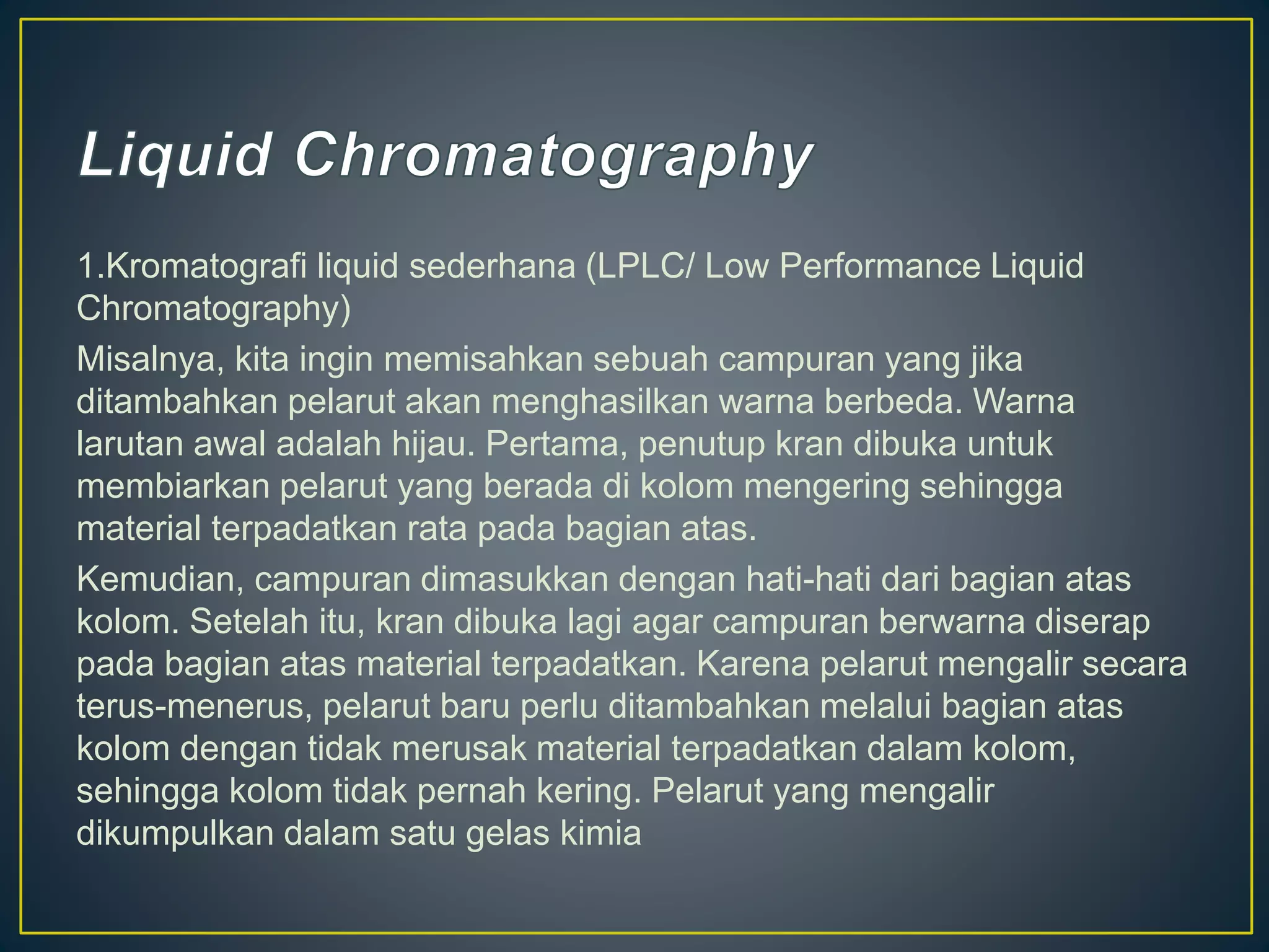 Kromatografi gas dan cair | PPTX