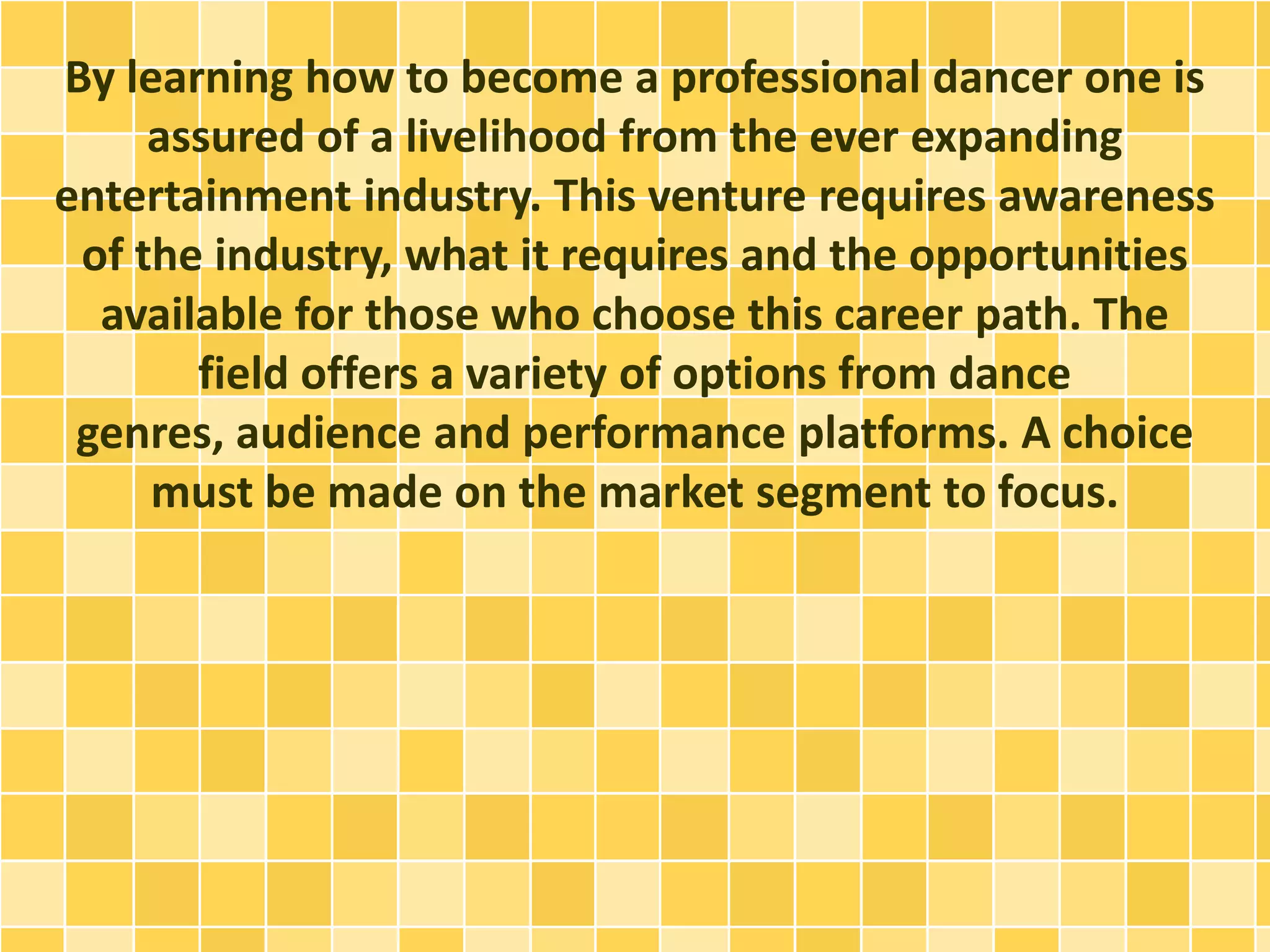 Learn How To Become A Professional Dancer | PPT