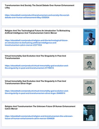 Transhumanism And The Image Of God Todays Technology And The Future Of ...