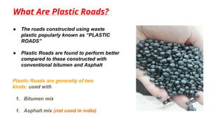 plastic roads seminar ppt | PPTX