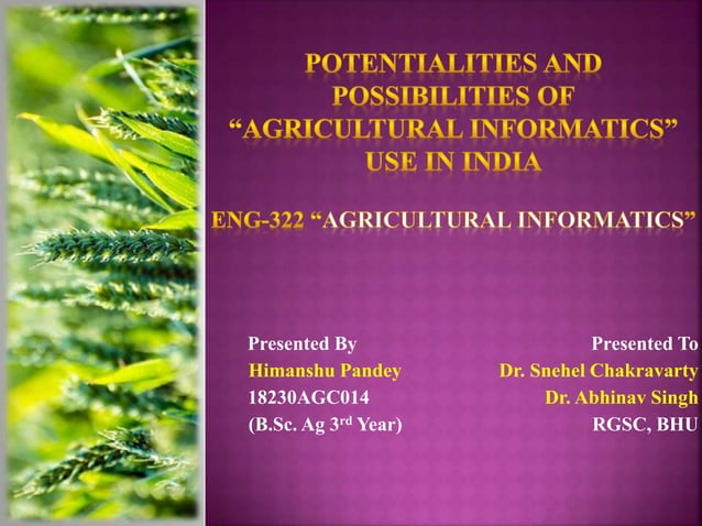 Agricultural informatics in INDIA | PPTX