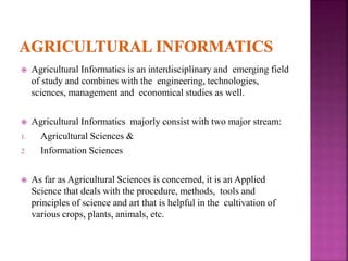 Agricultural informatics in INDIA | PPTX