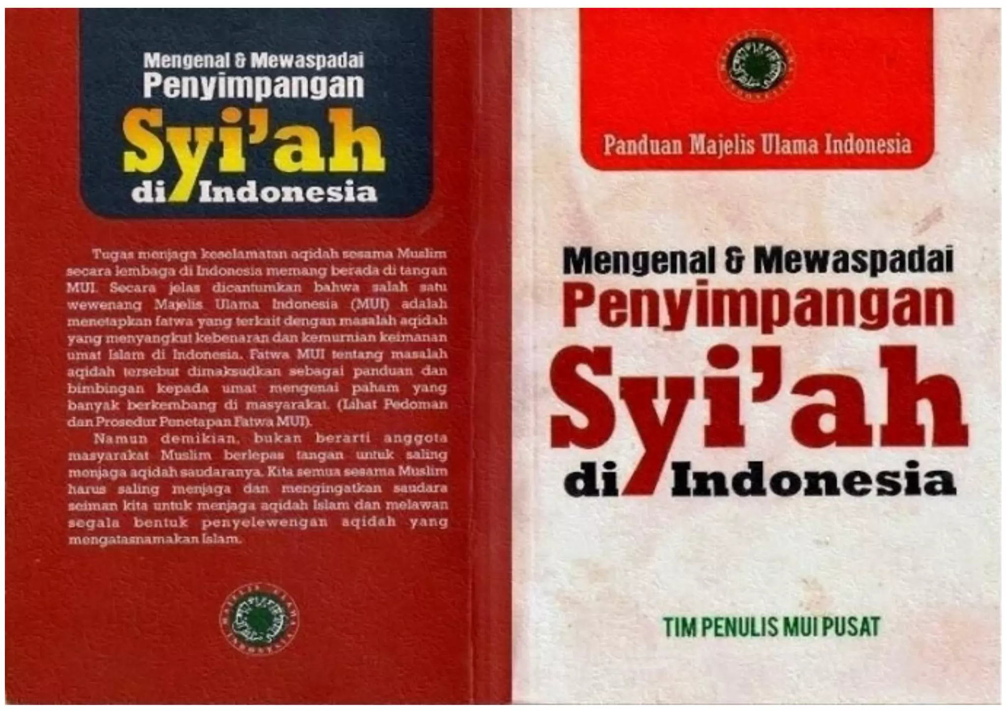 Buku panduan MUI mengenal dan mewaspadai penyimpangan syiah di ...