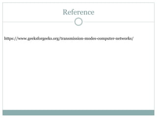 1834902097 class note 2 transmission modes in computer networks | PPT