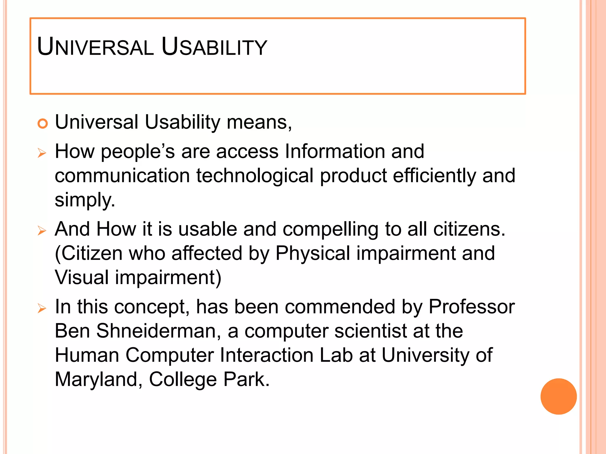 Universal Usability ( User Interface Engineering ) | PPT