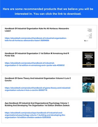 Handbook Of Industrial Organization Vol 4 Kate Ho Ali Hortasu | PDF
