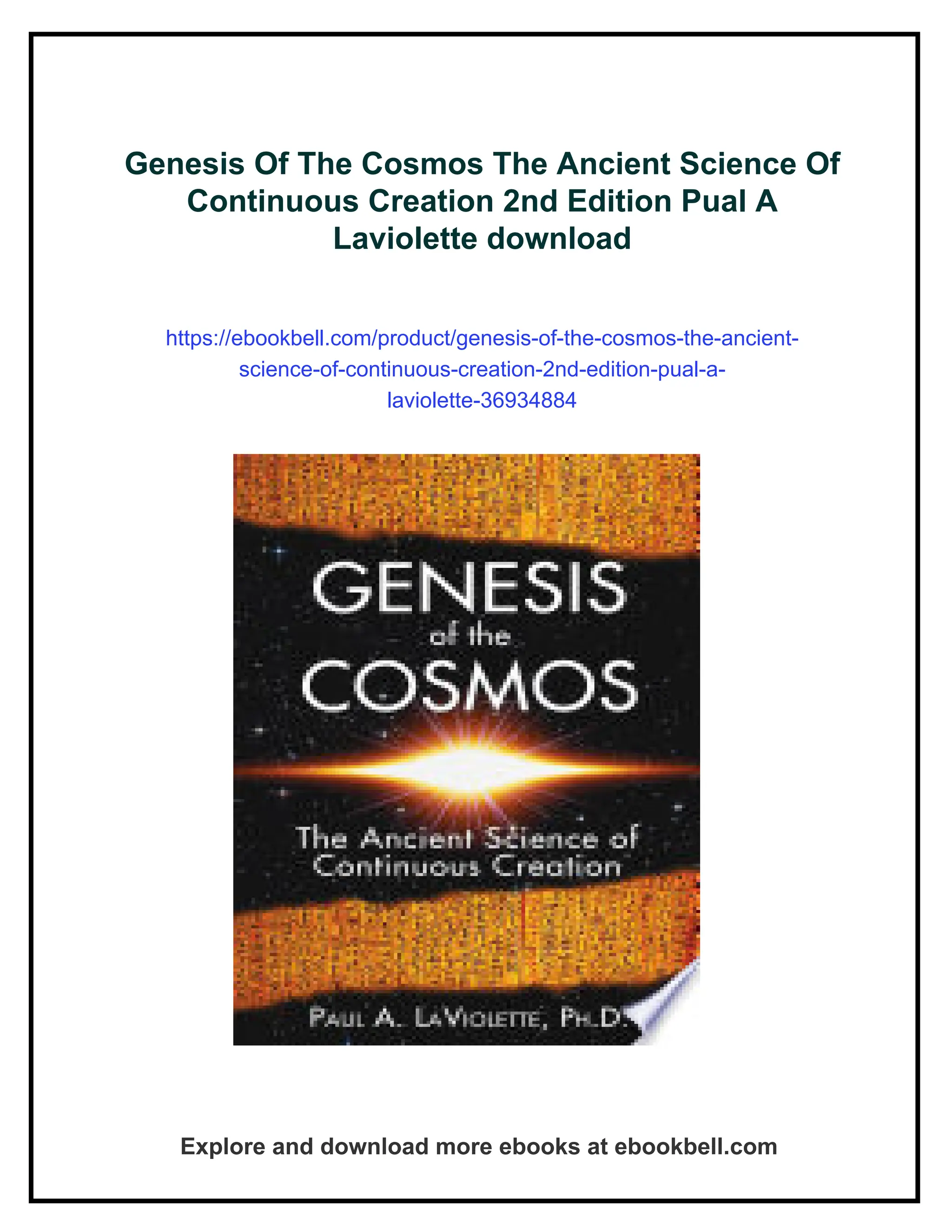 Genesis Of The Cosmos The Ancient Science Of Continuous Creation 2nd ...