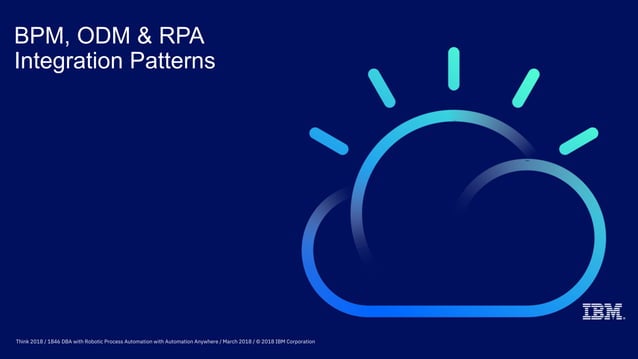 1846 Business Automation with IBM Robotic Process Automation (RPA ...