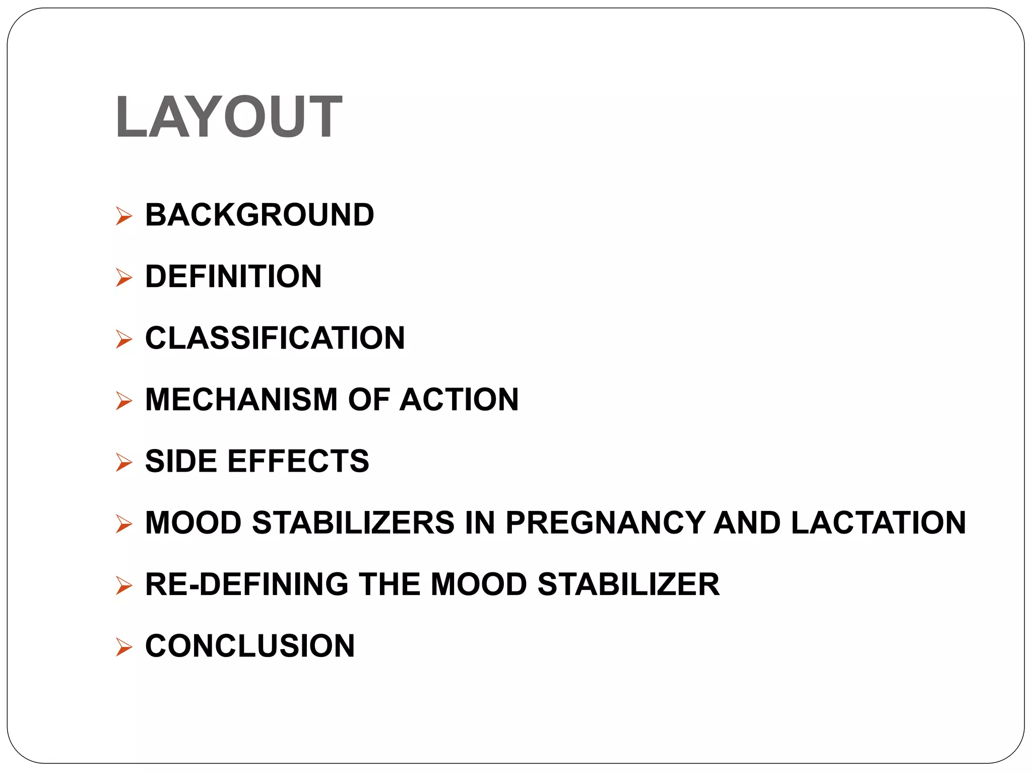 MOOD STABILIZER | PPTX