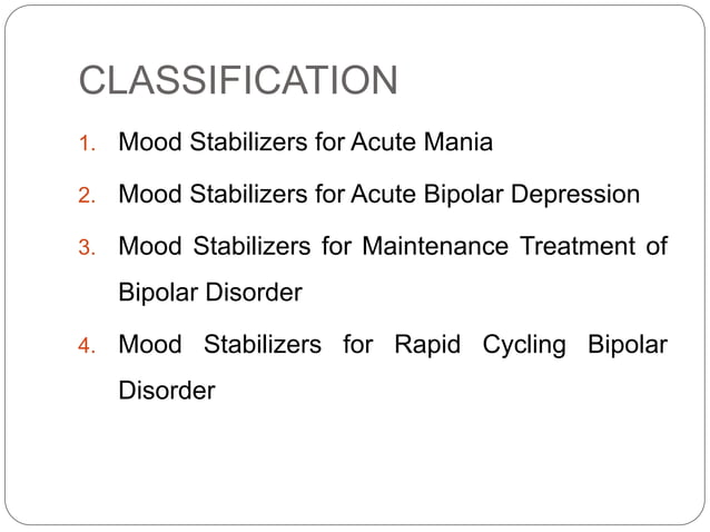 MOOD STABILIZER | PPTX