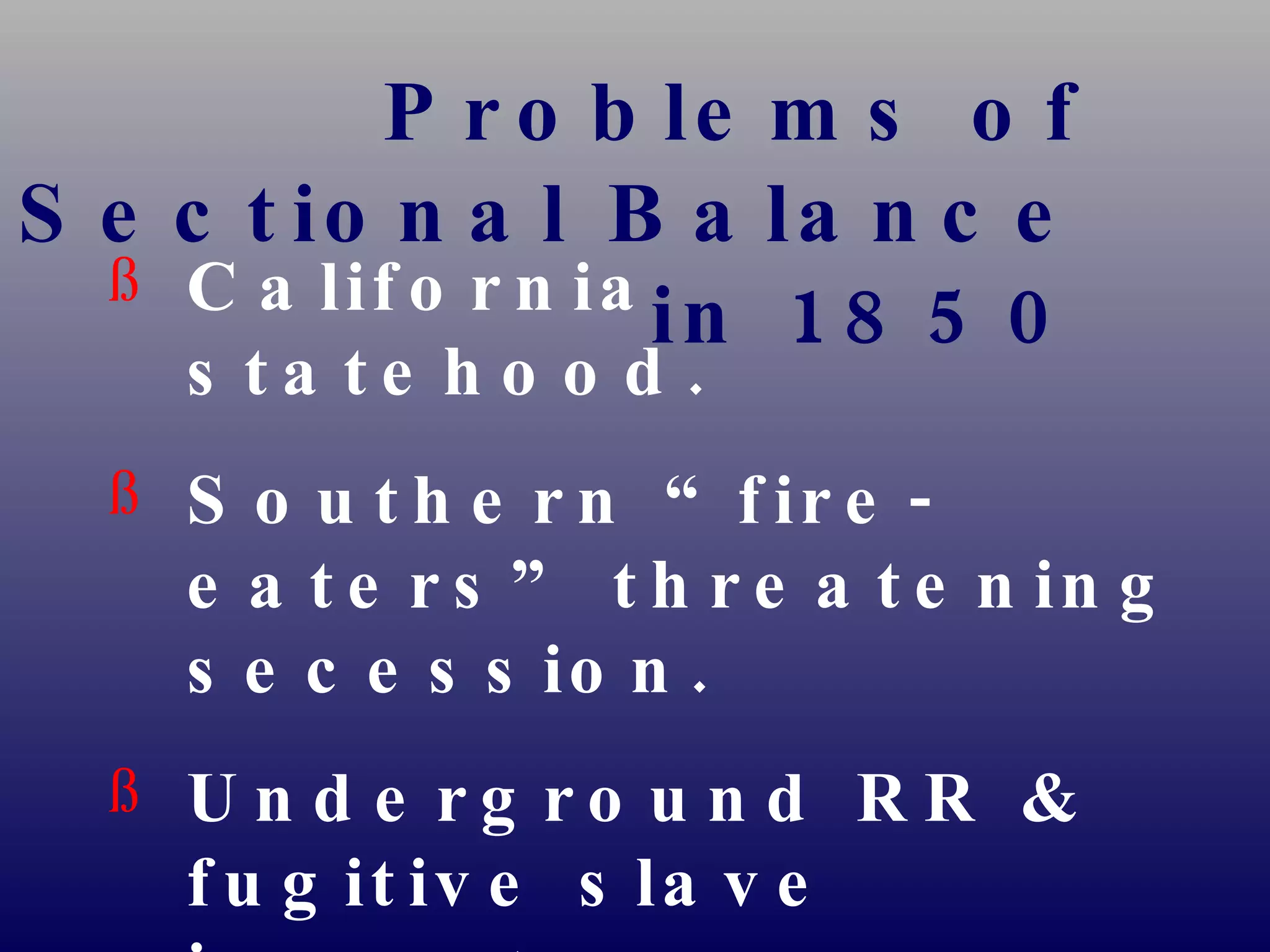 1850s road tosecession | PPT