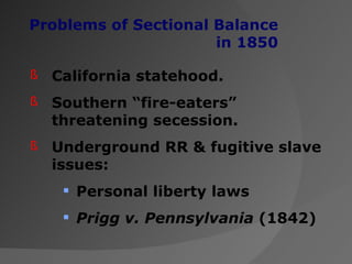 1850s Road to Secession (Newer) | PPT | Crime & Harmful Acts to ...