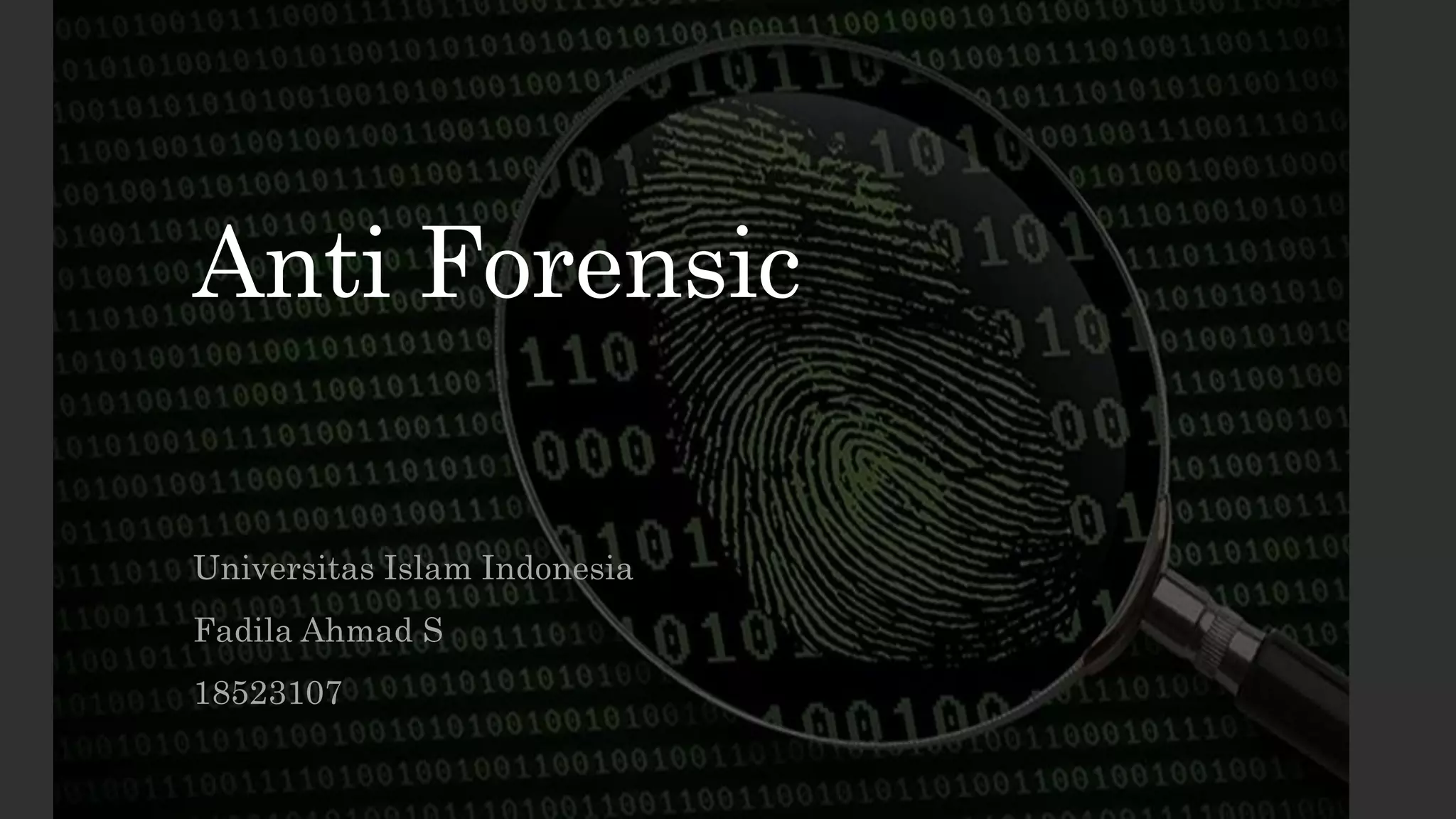 Anti Forensic | PPTX
