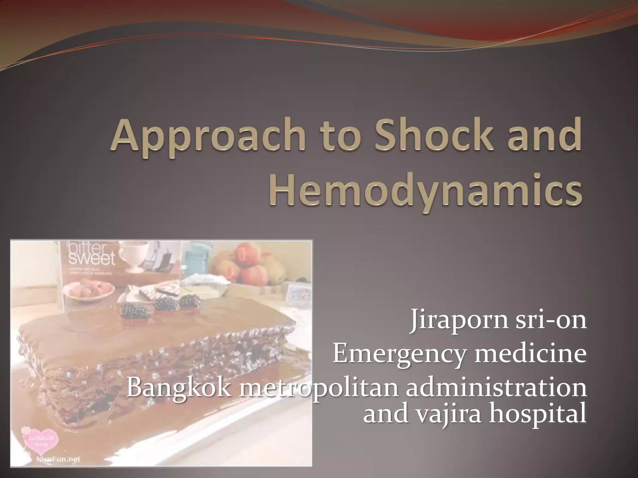 Approach to Shock and Hemodynamics | PPT
