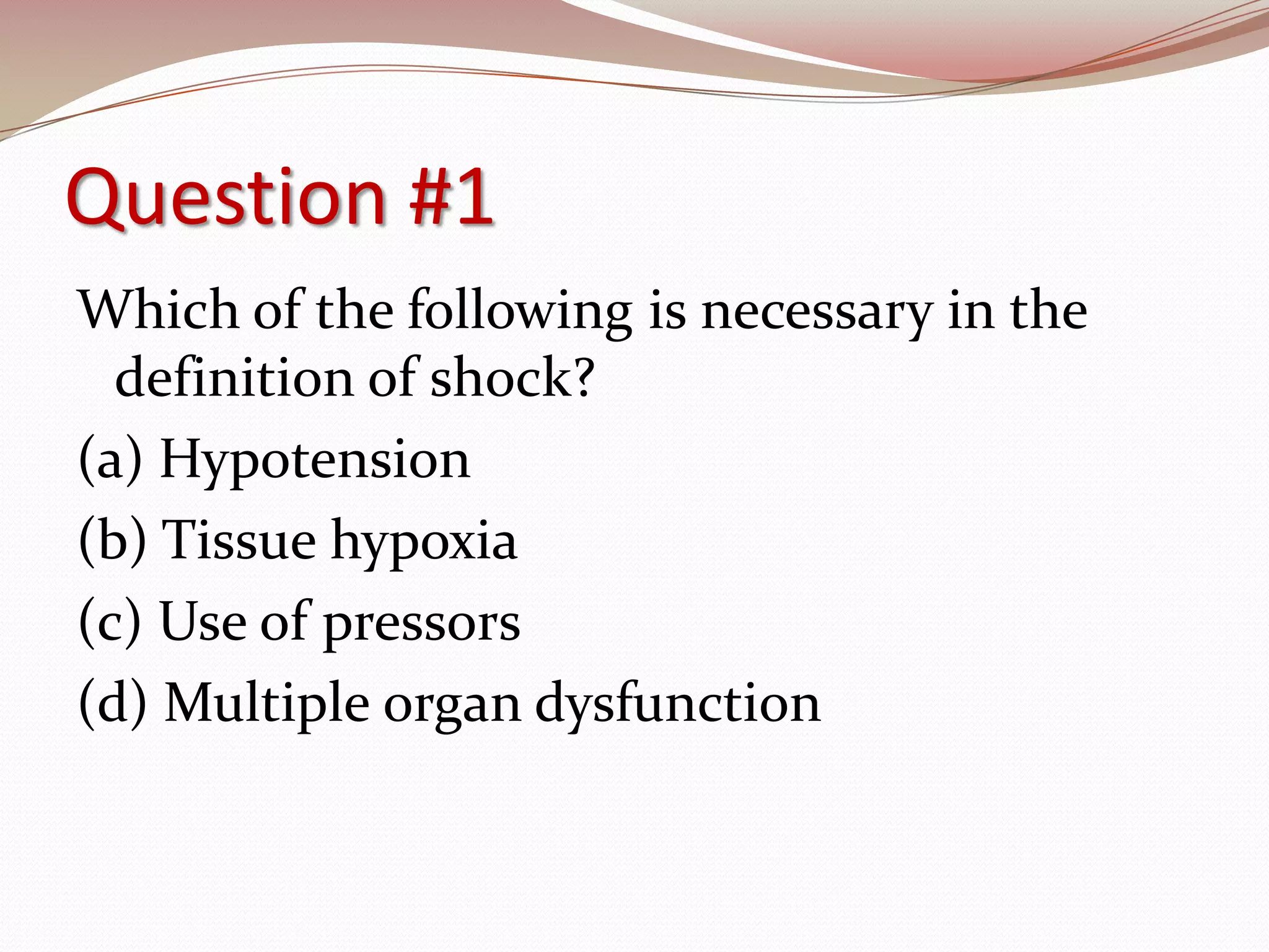 Approach to Shock and Hemodynamics | PPT