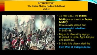 1857 War of Independence (India) | PPTX