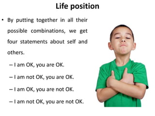 Life positions in TA | PPTX