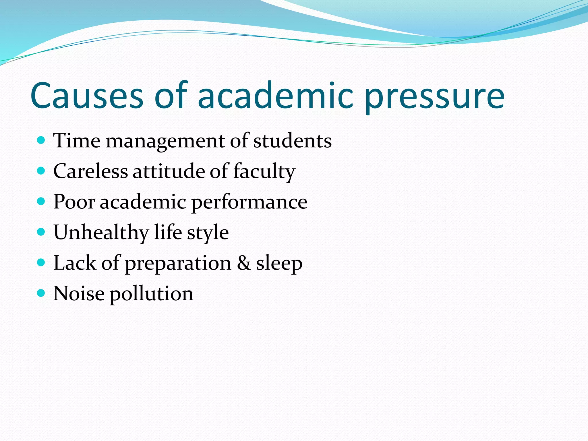 Academic pressure too much to handle | PPTX