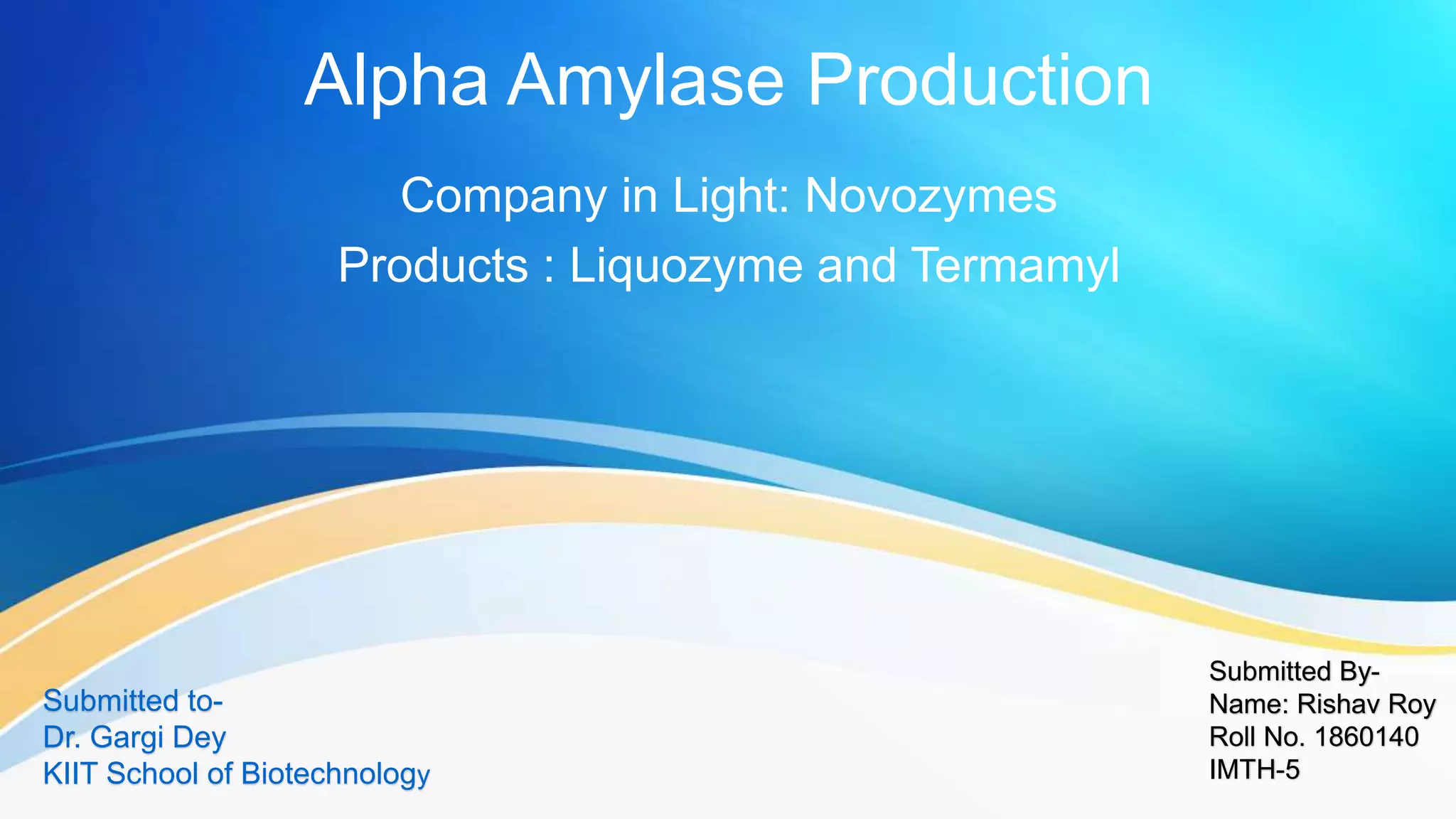 Alpha Amylase Production Process | PPTX | Chemistry | Science