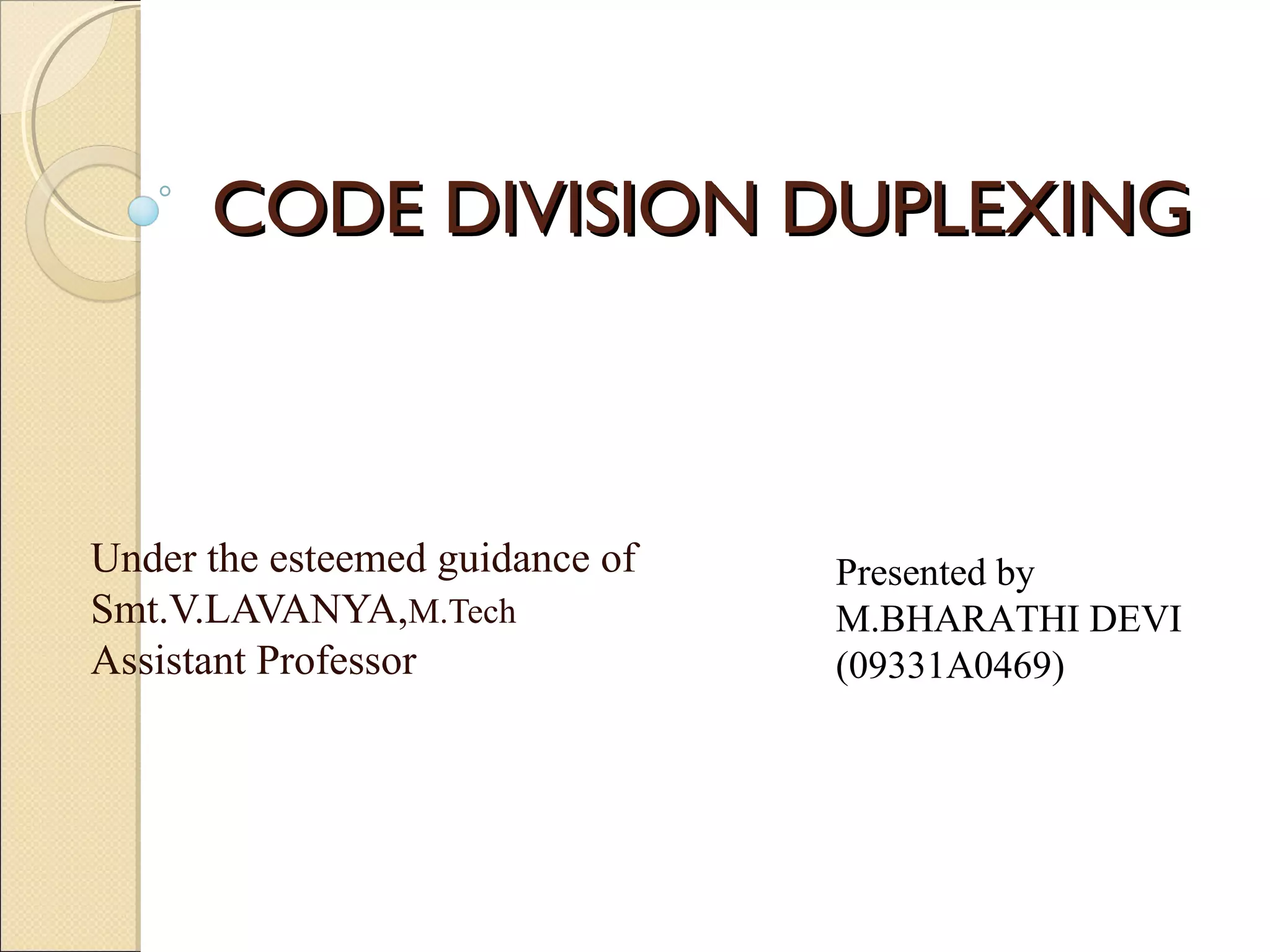 Code division Duplexing | PPT