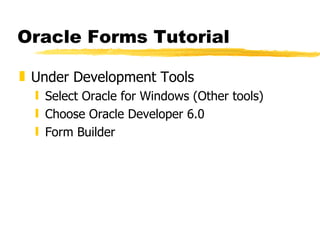 oracle-forms | PPT