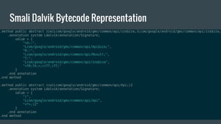 LinkedIn - Disassembling Dalvik Bytecode | PPT
