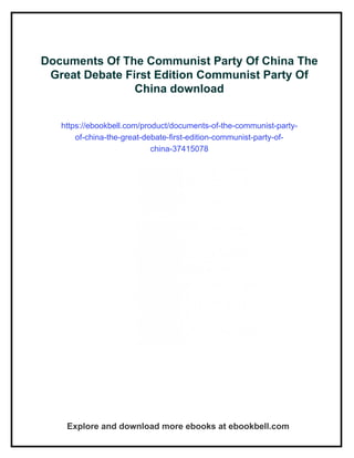 Documents Of The Communist Party Of China The Great Debate First ...