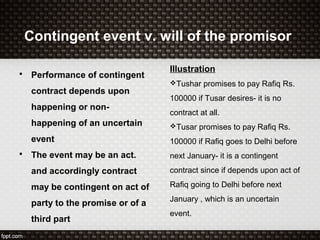 Contingent Contract and Quasi Contract | PPT