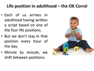188. life positions in adulthood - The ok corral | PPT