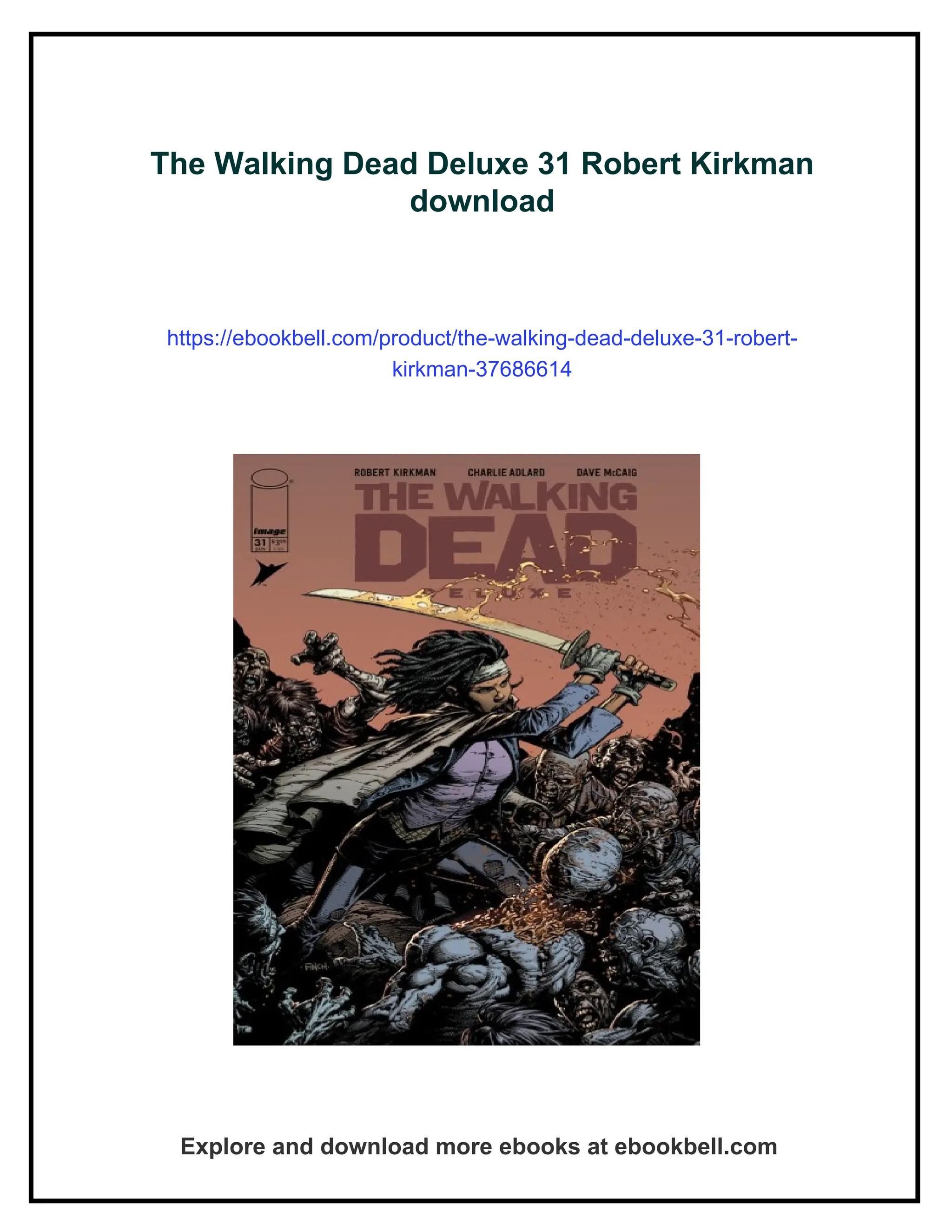 The Walking Dead Deluxe 31 Robert Kirkman | PDF