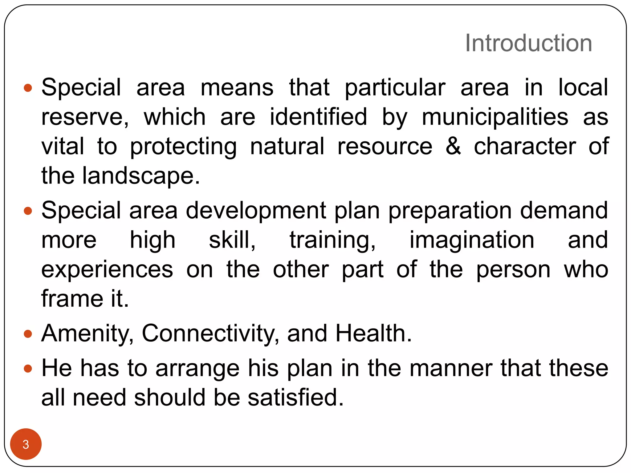 SPECIAL AREA DEVELOPMENT | PPTX