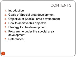 SPECIAL AREA DEVELOPMENT | PPTX