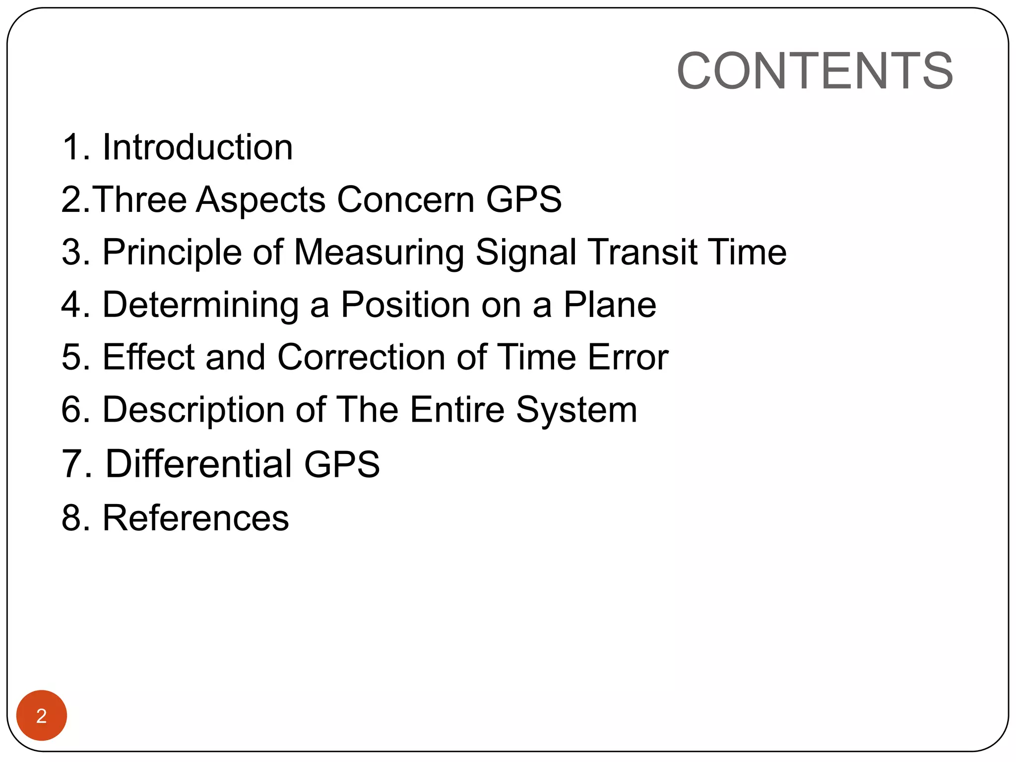 GLOBAL POSITIONING SYSTEM | PPTX | Auto Navigation Systems | Auto Technology