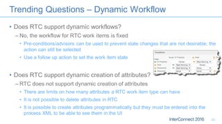 Interconnect session 1888: Rational Team Concert Process Customization: What you can and cannot ...