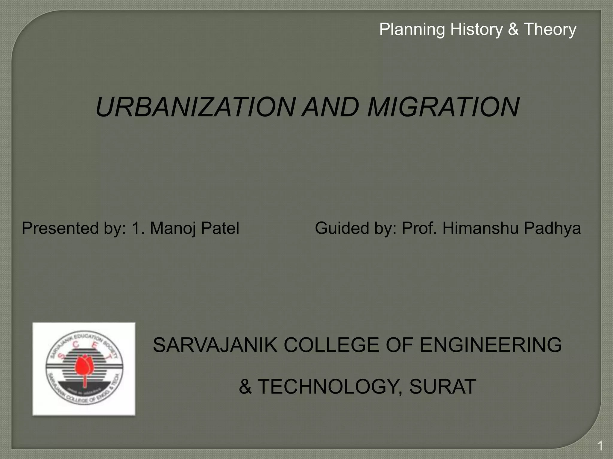 URBANIZATION & MIGRATION | PPTX
