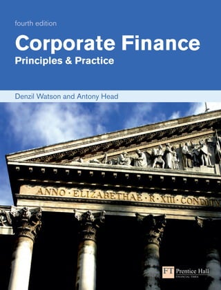 Corporate Finance Principles Practice 4th Edition Denzil Watson | PDF