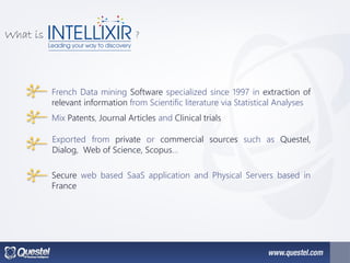 II-SDV 2016 Questel Intellixir | PPT