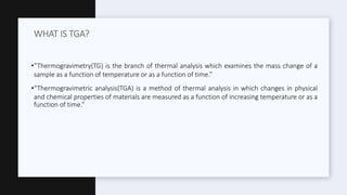 TGA Analysis | PPTX