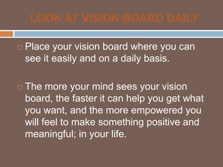 Create a vision board to keep your spirit alive | PPTX