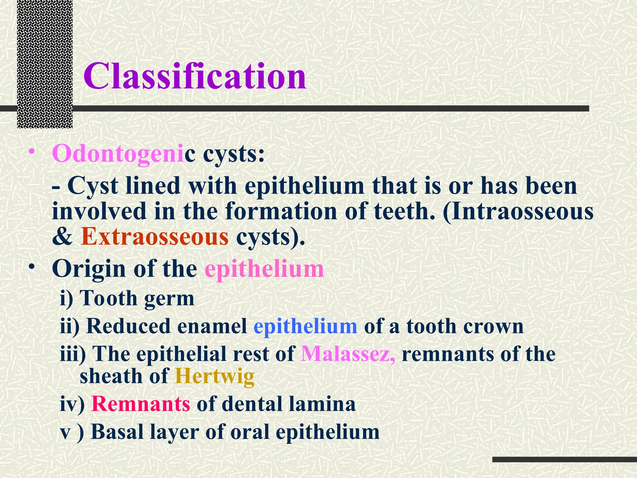 18) CYSTS OF THE JAWS of oral and maxilofacial.ppt