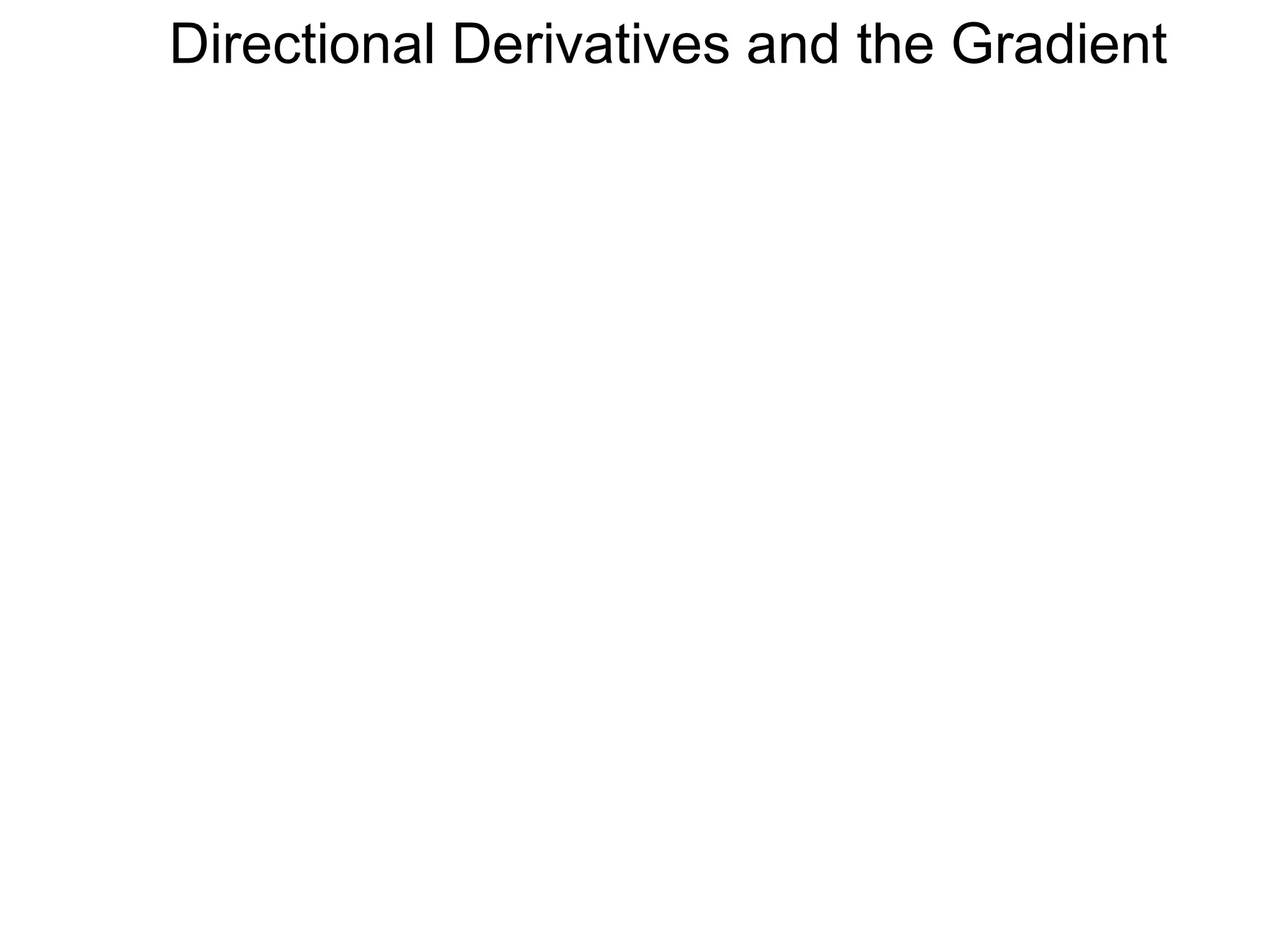 18 directional derivatives and gradient | PPT