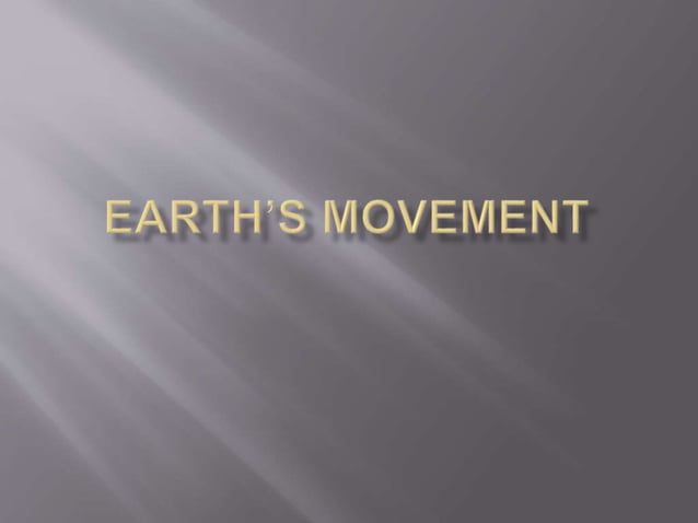 18 earth's movement part1 | PPTX