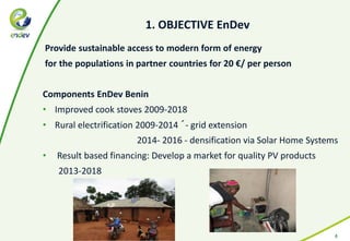 Ghana | May-16 | EnDev Benin - DEN PV and ProMaBiP | PPT